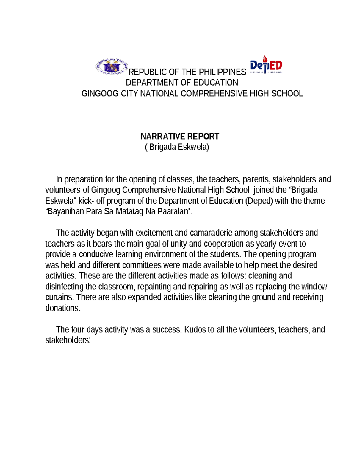 Narrative Report Brigada - REPUBLIC OF THE PHILIPPINES DEPARTMENT OF ...