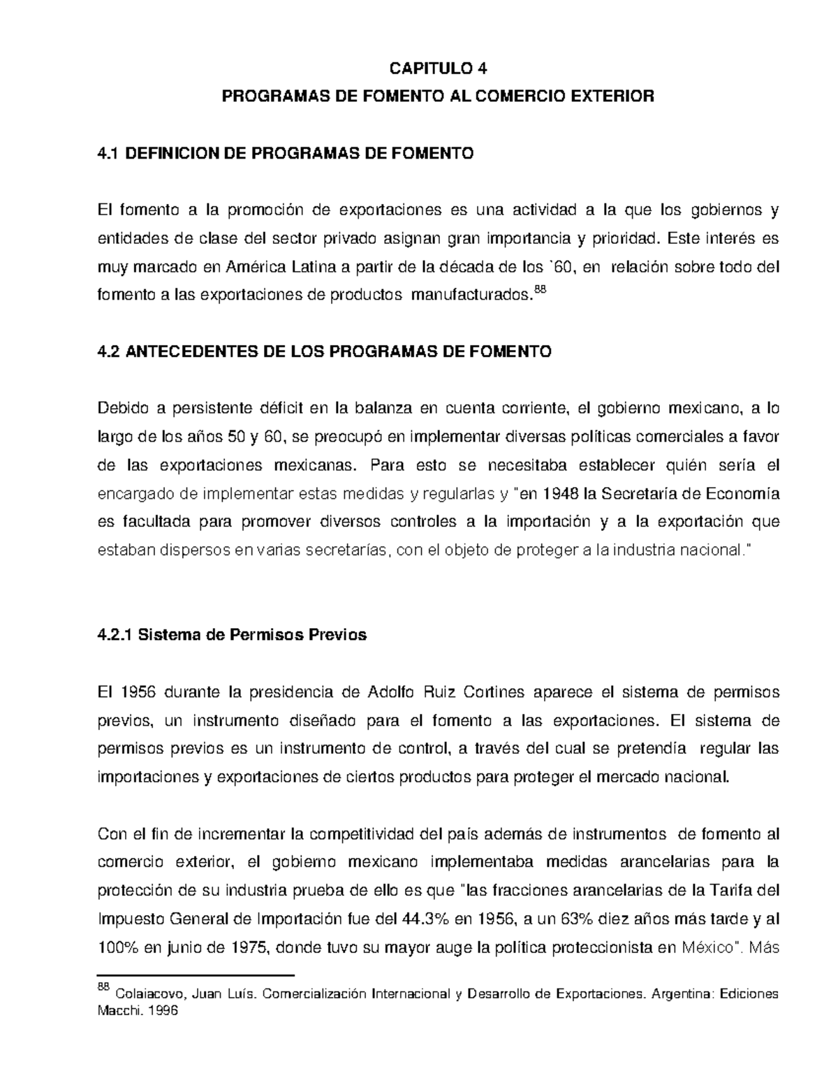 Programas de Fomento al Comercio Exterior: Capítulo 4 Detalles y ...