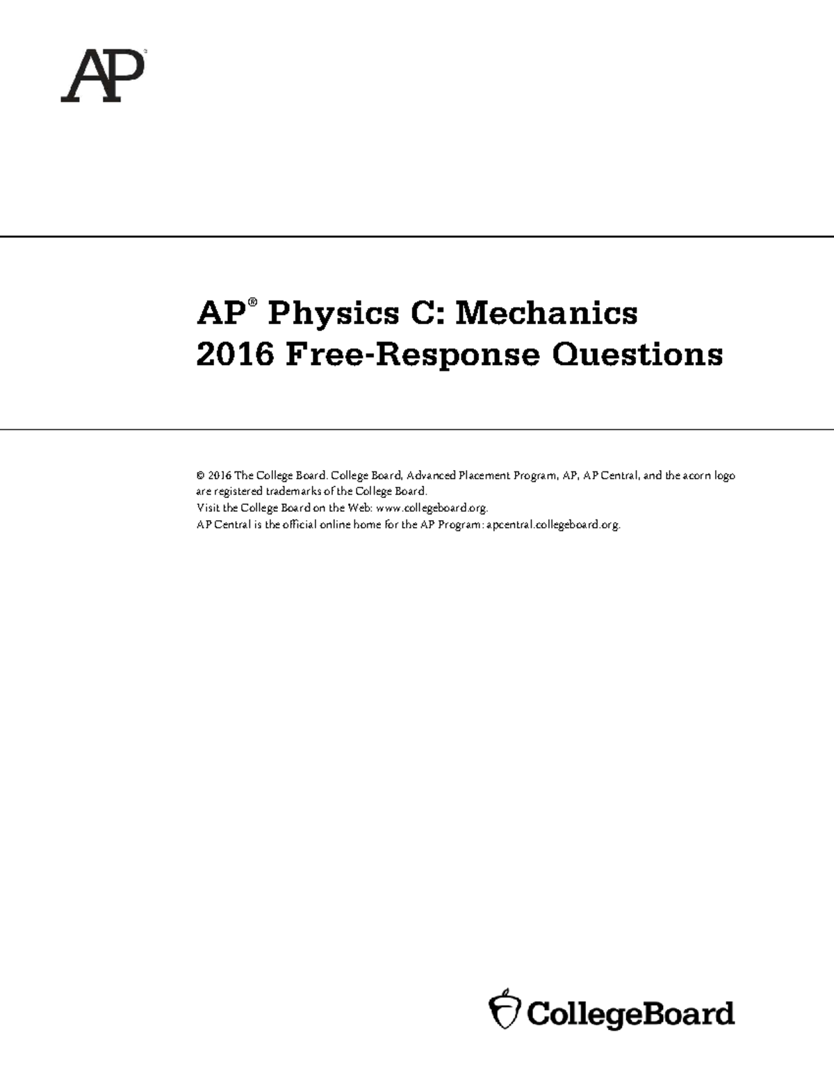 AP Physics C: Mechanics 2016 Free Response Questions - Studocu