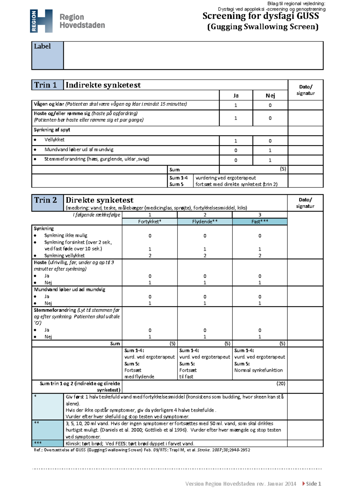 Bilag 1 Screening for dysfagi GUSS skema - Screening for dysfagi GUSS ...