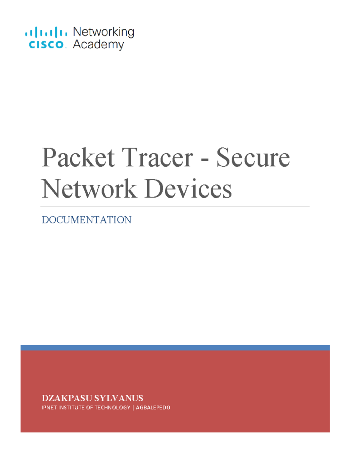 16.5.1 Packet Tracer - Configuring Secure Network Devices - Studocu