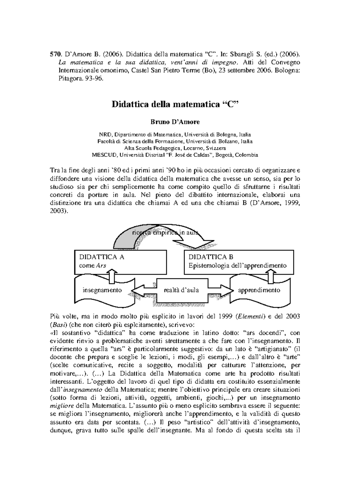 Didattica C della Matematica: Teorie e Pratiche Educative 570 - Studocu