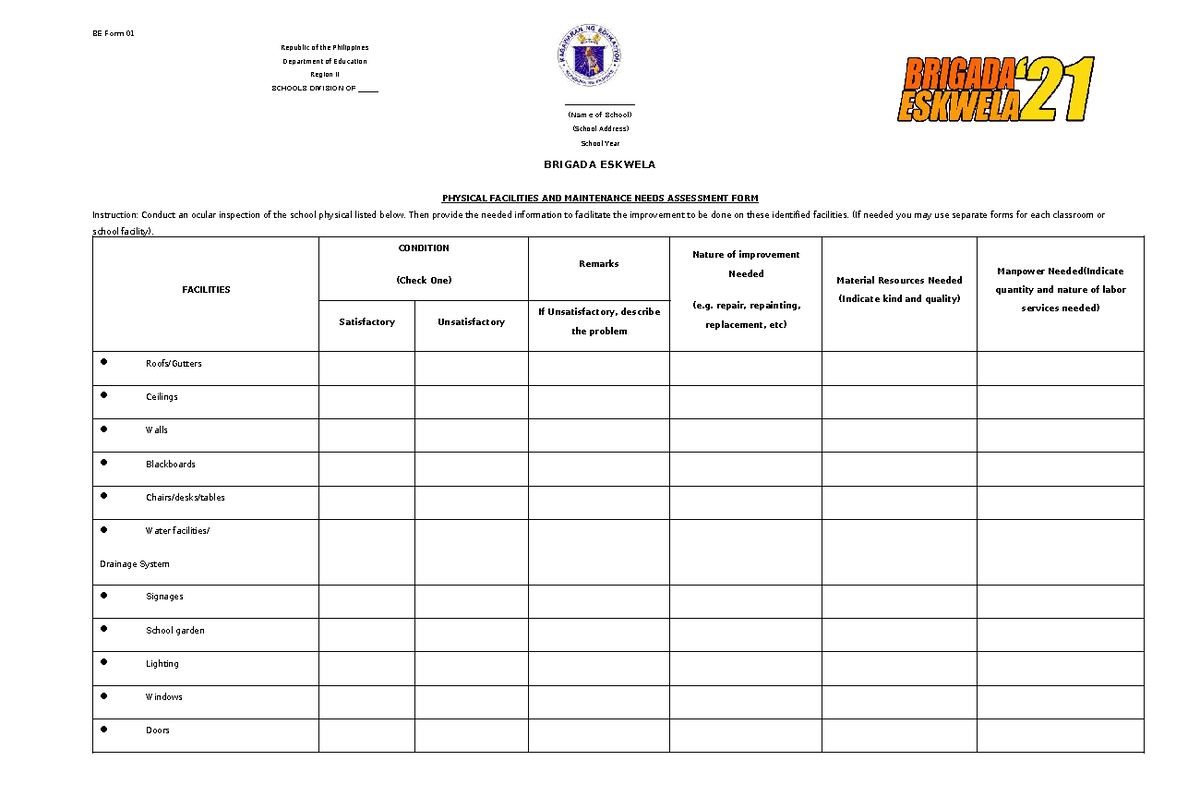 BE Form 01: Brigada Eskwela Physical Facilities Assessment Form - Studocu