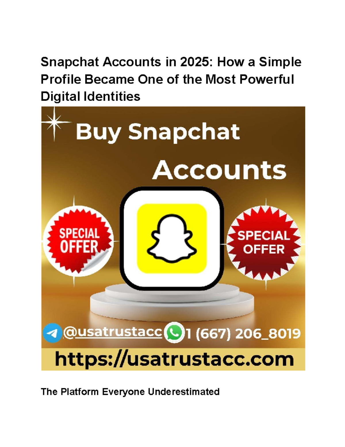 Snapchat Accounts in 2025: The Evolution of Digital Identities - Studocu