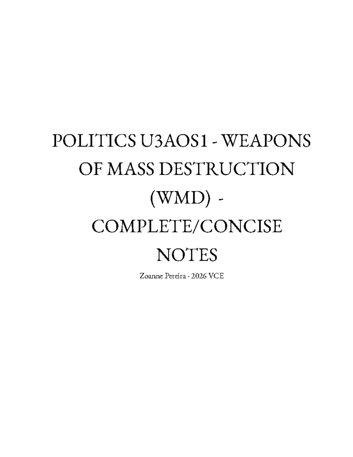 POLITICS U3AOS1 WMD NOTES: Key Concepts and Global Implications - Studocu