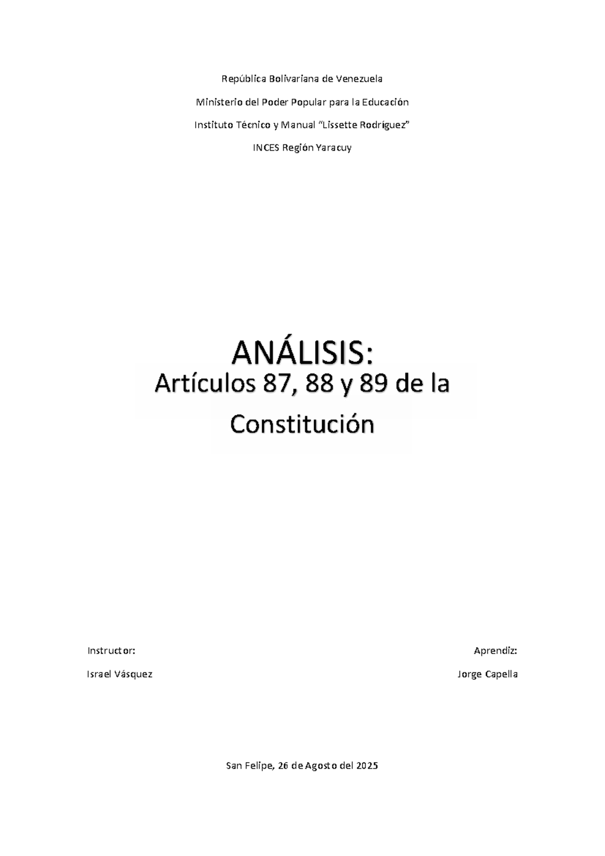 Análisis Crítico de los Artículos 87, 88 y 89 de la Constitución ...