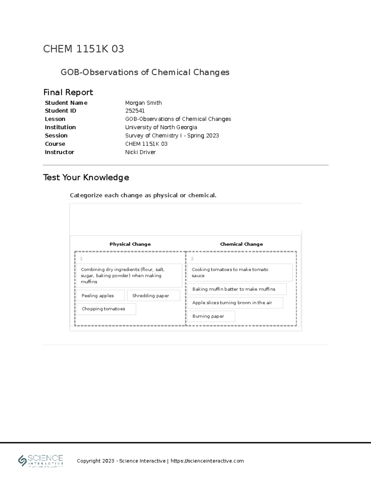 CHEM1151K Lab 5 - Student Name Morgan Smith Student ID 252541 Lesson GOB-Observations of ...