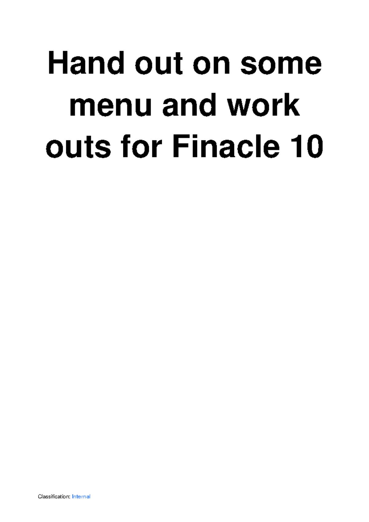 Finacle 10 Internal Menus and Workouts Overview - Studocu