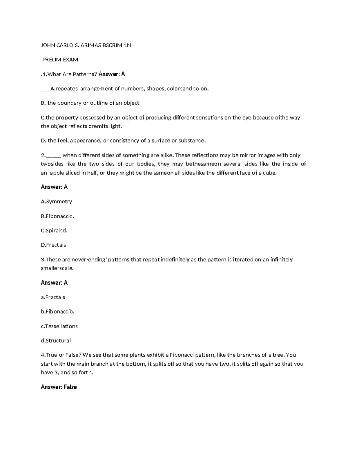 BSCRIM 1N PRELIM EXAM: Understanding Patterns and Symmetry - Studocu