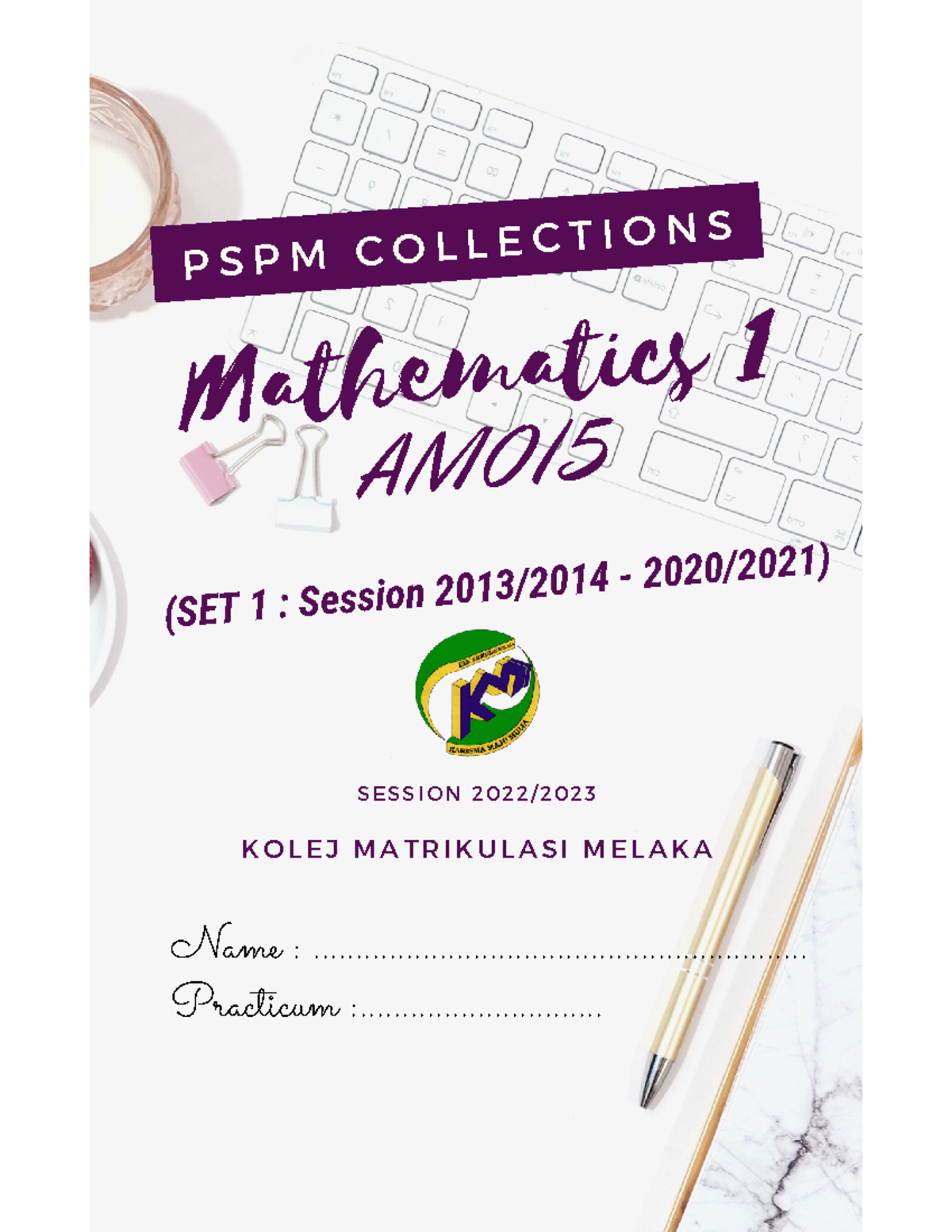 PSPM AM015 Mathematics 1 Lecture Notes (Set 1) 2022-2023 - Studocu