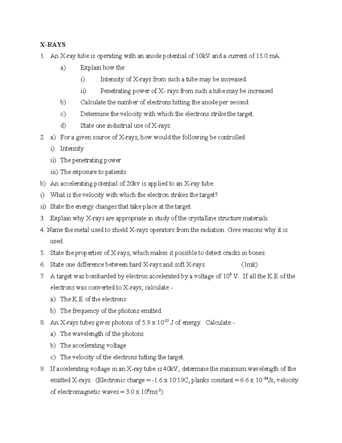X RAYS - NOTES (PHYS 101) on Tube Operations and Properties - Studocu