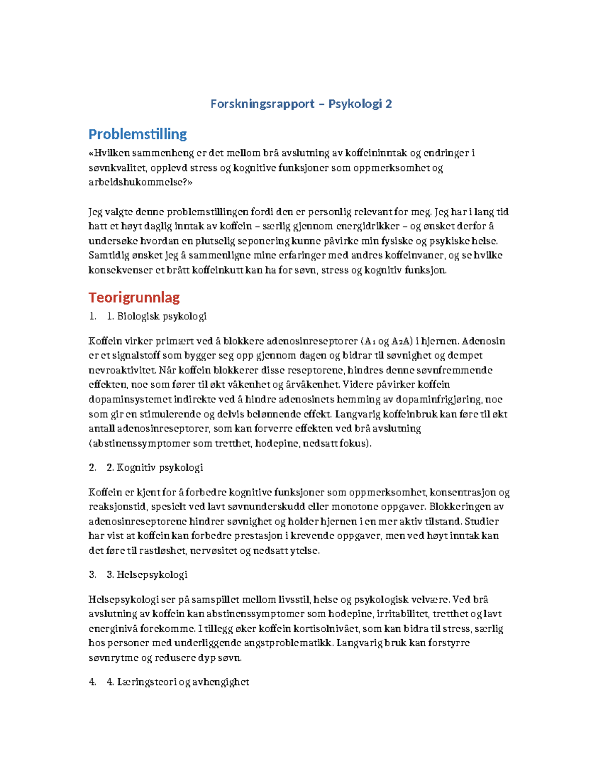 Forskningsrapport Psykologi 2: Koffein, Søvn og Kognitive Endringer ...