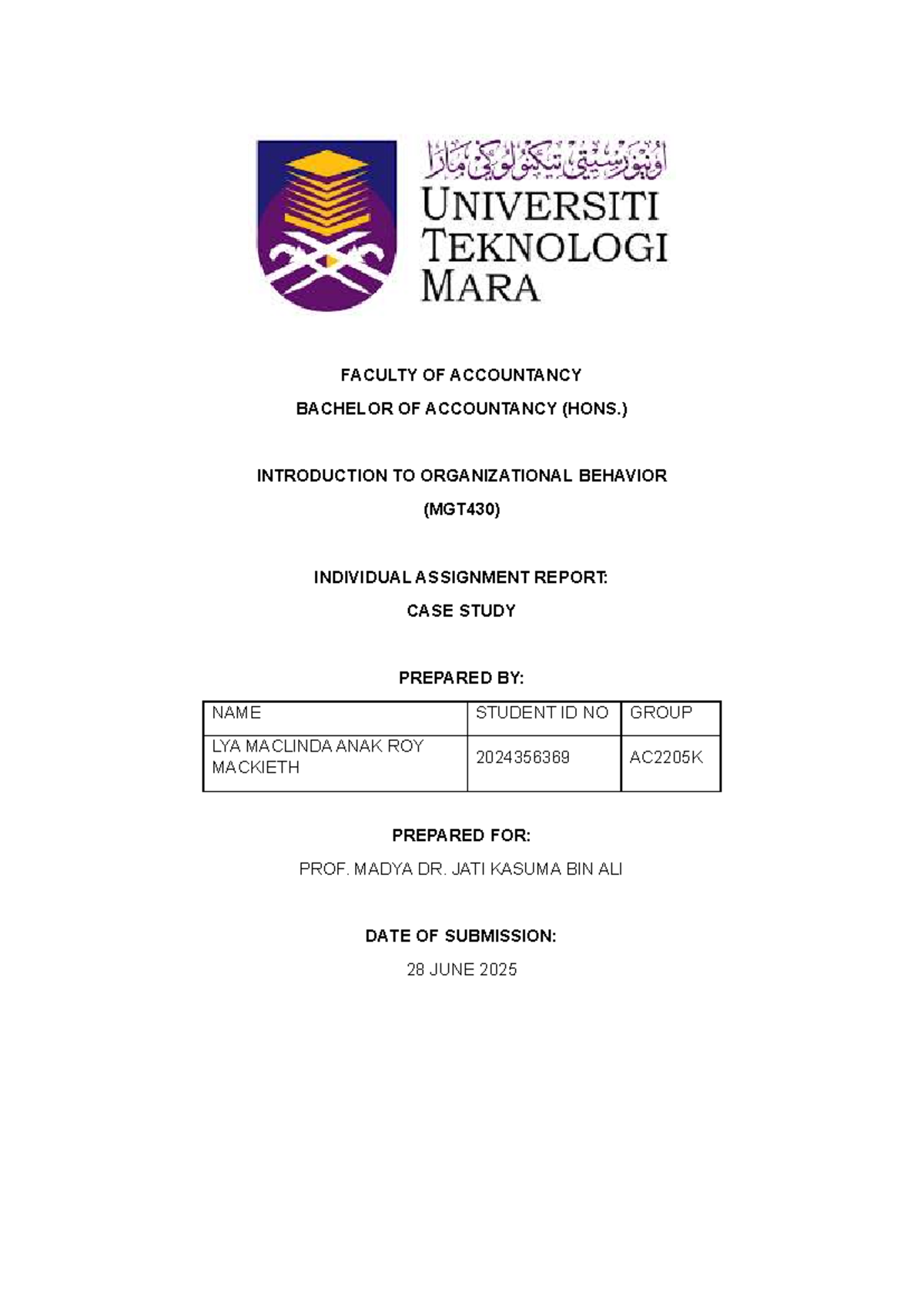 MGT430 - Individual Assignment Case Study on Organizational Behavior ...