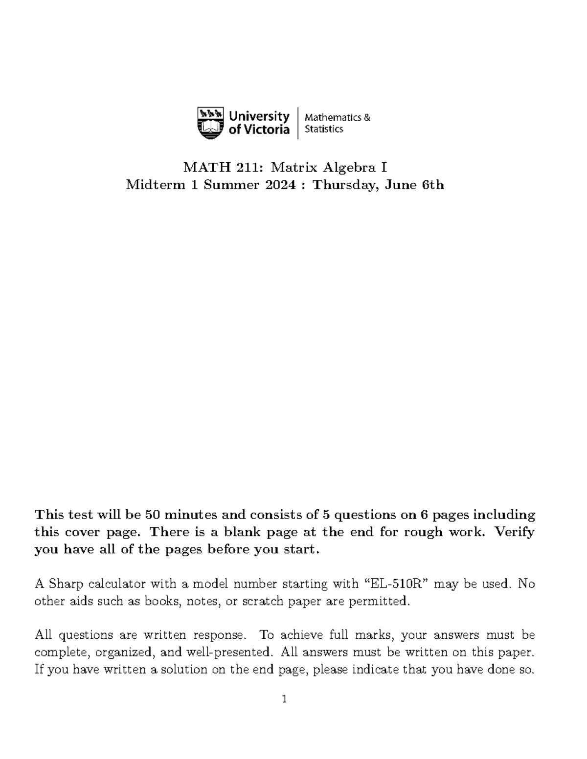 Midterm012024/25 - MATH 211: Matrix Algebra I Midterm 1 Summer 2024 ...