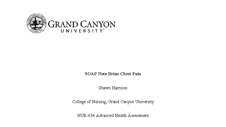 SOAP Note: Chest Pain Assessment for Brian Foster - AH 2023 - Studocu