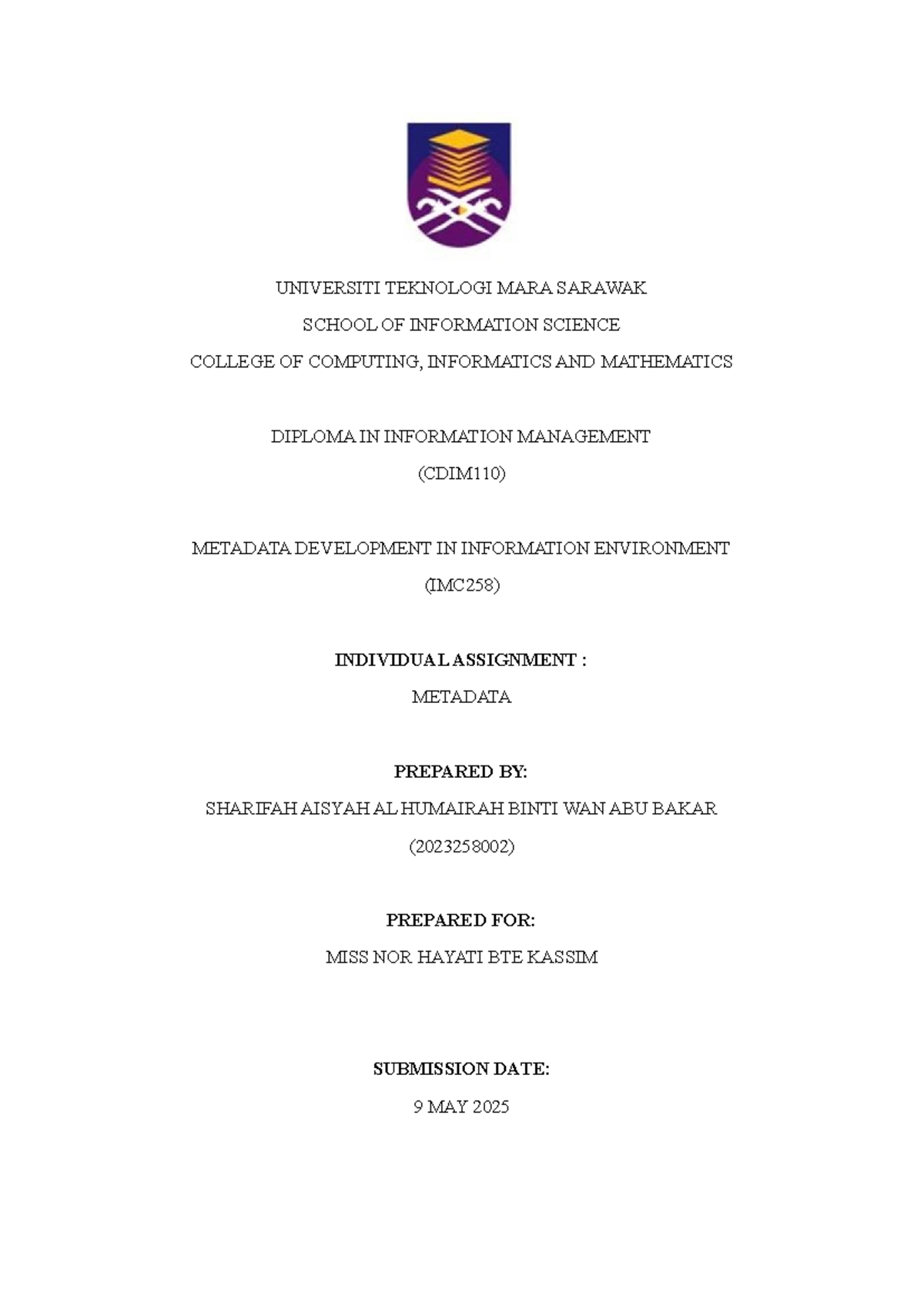 IMC258 Individual Assignment: The Importance of Metadata in Daily Life ...
