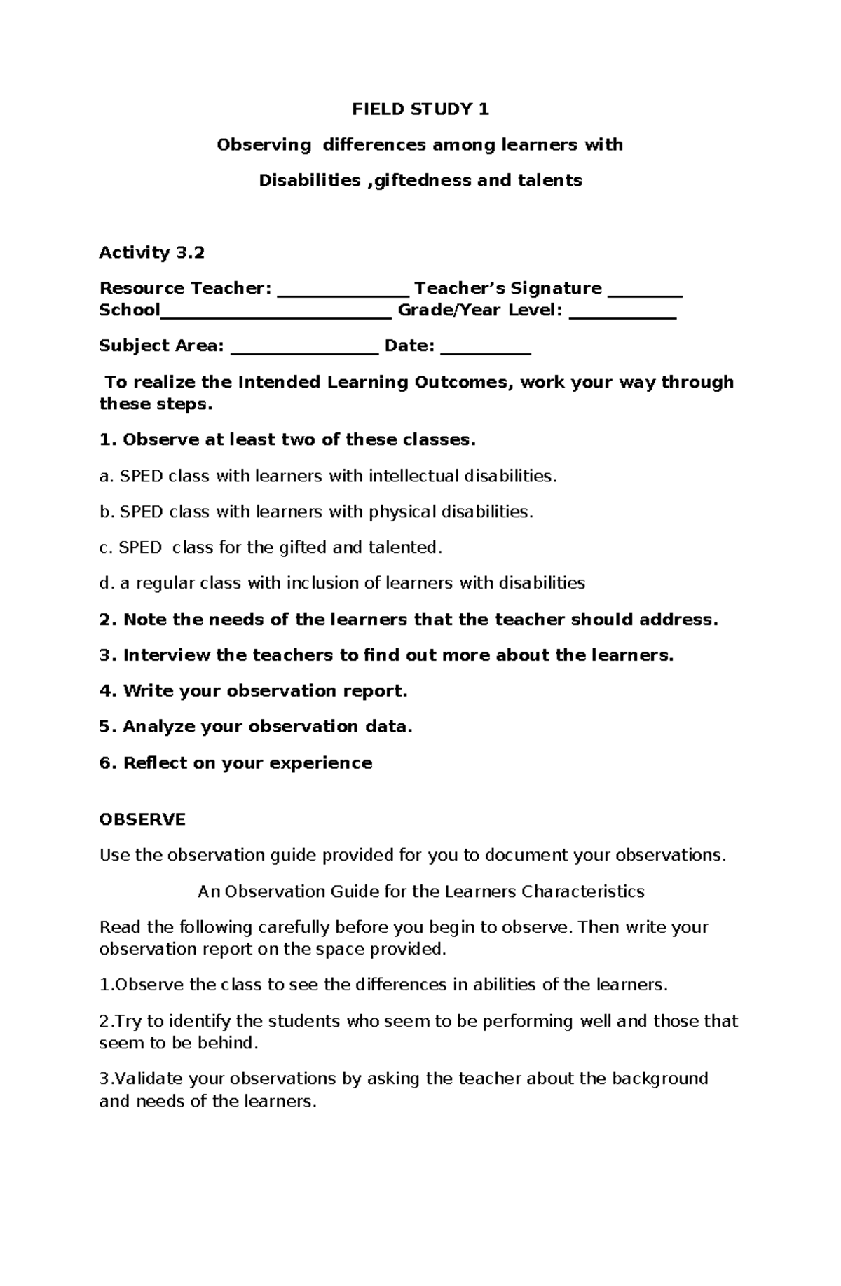 Field Study 1: Activity 3 - Observing Learners with Diverse Needs - Studocu