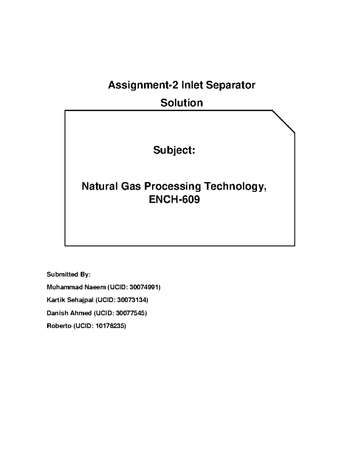 Inlet Separator Design Assignment-2 (ENGR 301) Solution by Group-6 ...