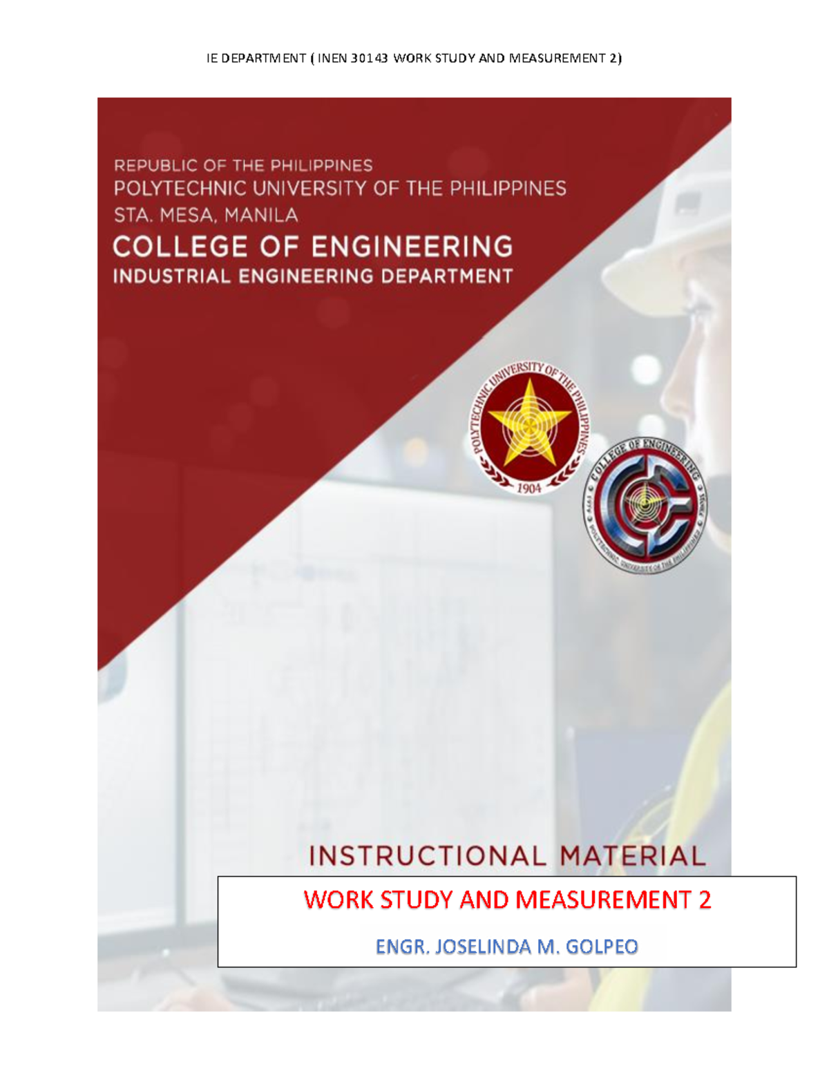 IE DEPARTMENT (INEN 30143) FINAL EXAM NOTES ON WORK STUDY AND ...