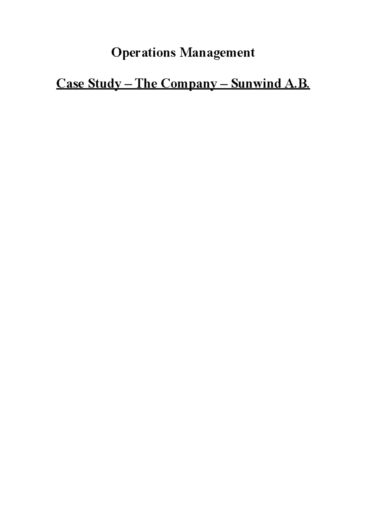 Sunwind AB Operations Management Case Study Analysis - Studocu