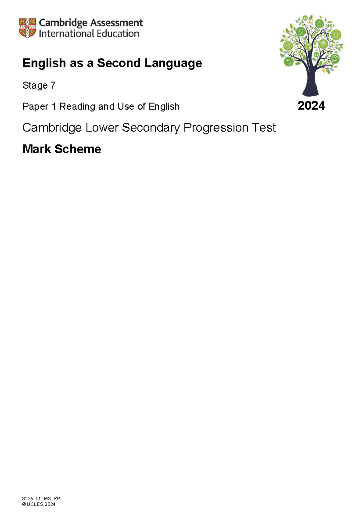 E2L Stage 7 Paper 1 Reading & Use of English Mark Scheme 2024 - Studocu