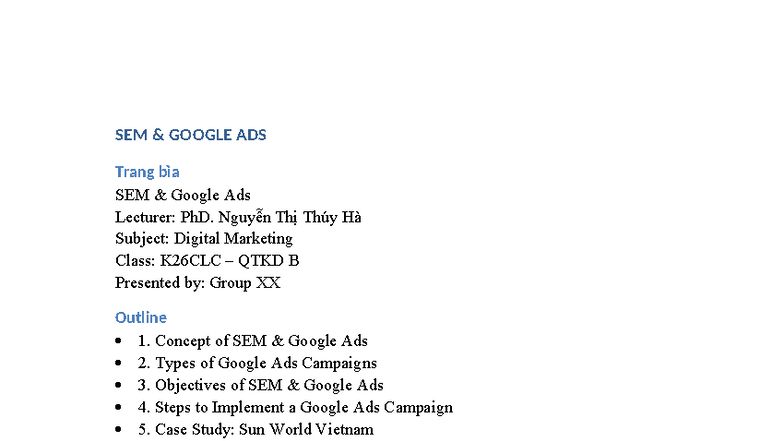 SEM Google Ads Overview - DSA Class K26CLC QTKD B - Studocu