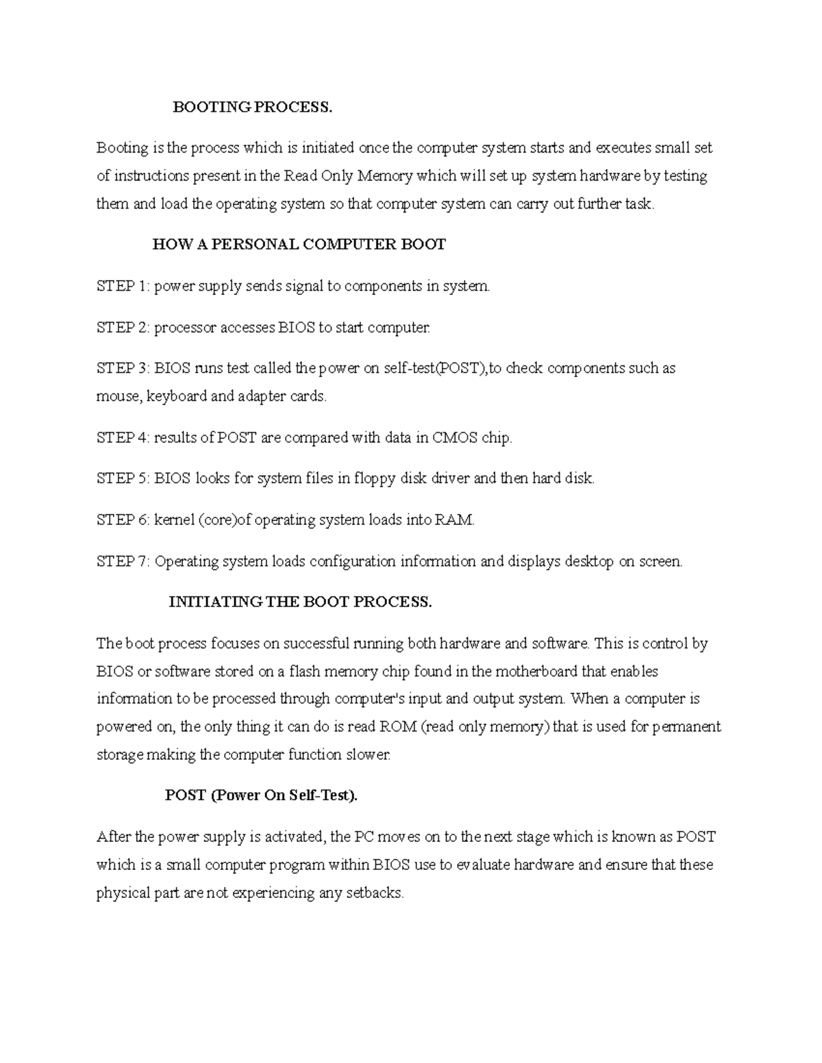 Booting Process - BOOTING PROCESS. Booting is the process which is ...