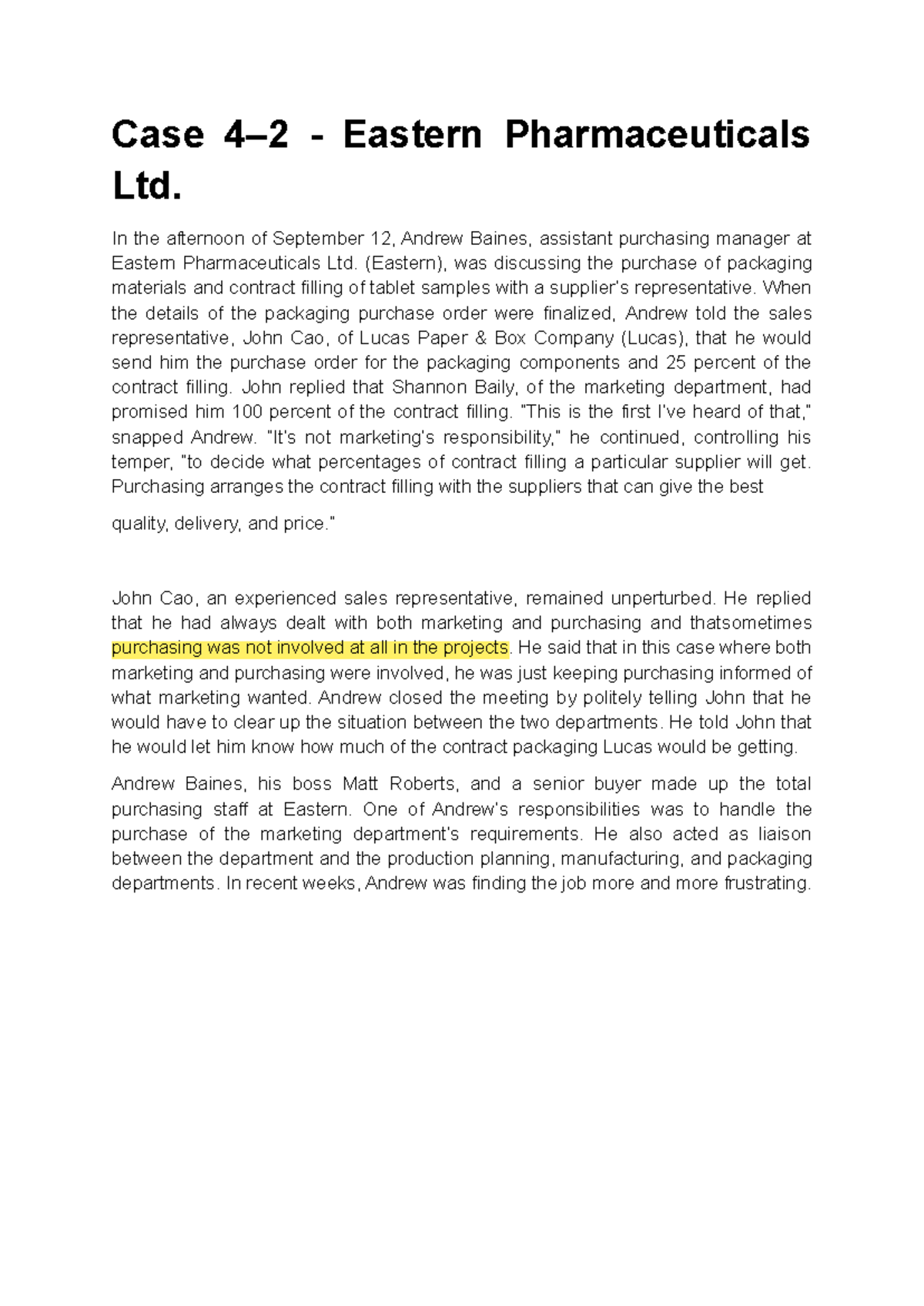 Case Study 4: Eastern Pharmaceuticals Ltd. - Purchasing Dilemmas - Studocu