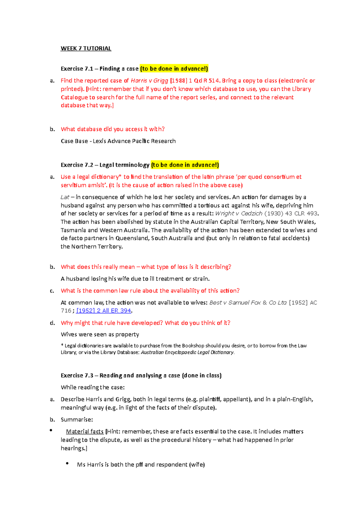 Intro week 7 - WEEK 7 TUTORIAL Exercise 7 – Finding a case (to be done ...