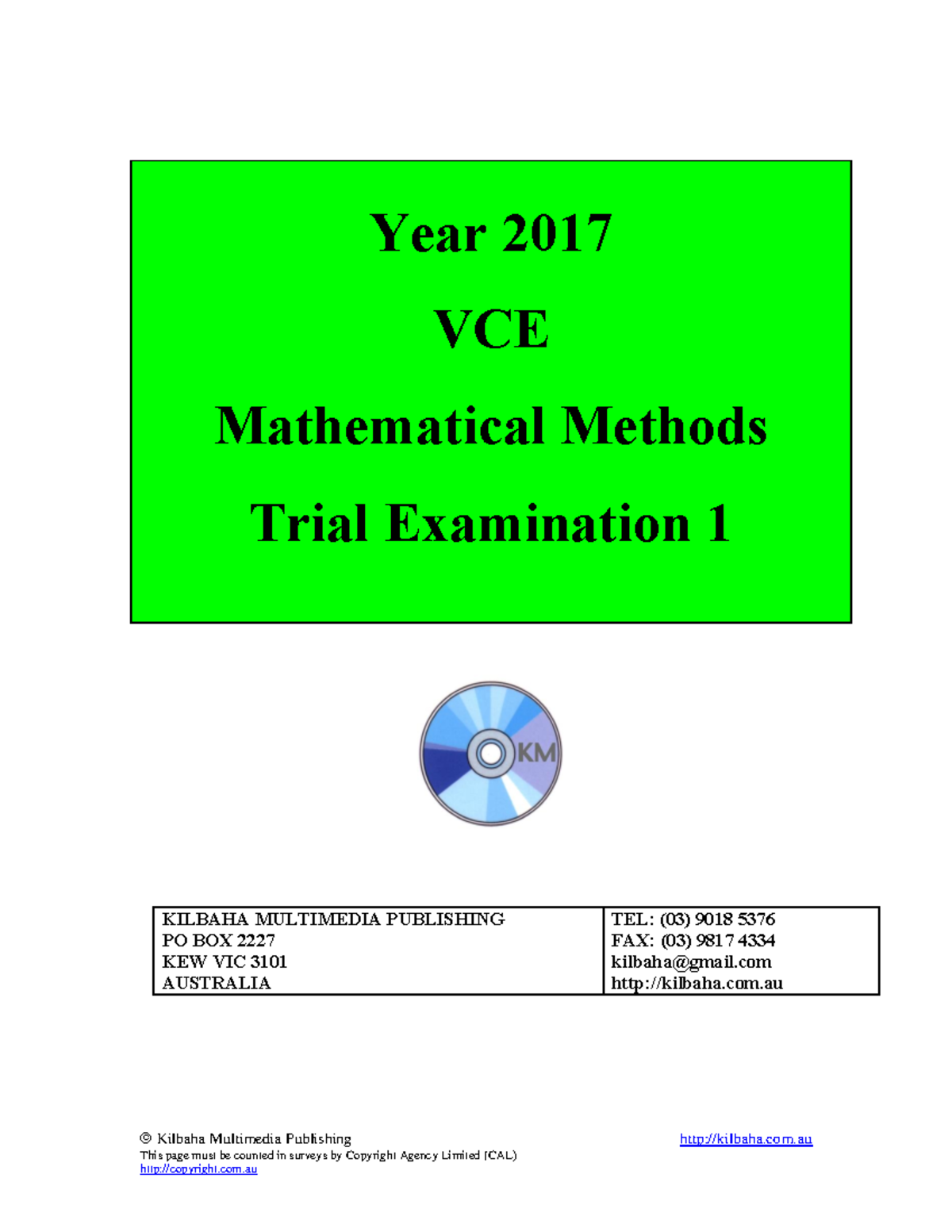 2017 VCE Mathematical Methods Trial Exam 1 - Kilbaha Multimedia ...