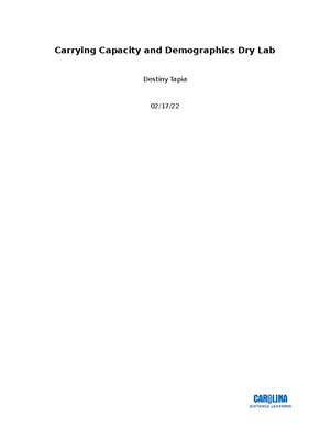 BIO 120L Module Seven Carrying Capacity and Demographics Lab Report ...