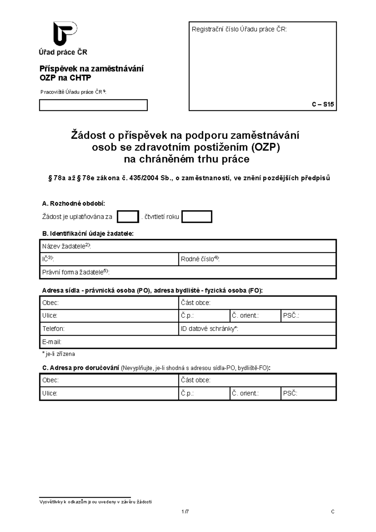 Žádost o příspěvek na zaměstnávání OZP - CHTP Pracoviště Úřadu práce ČR ...