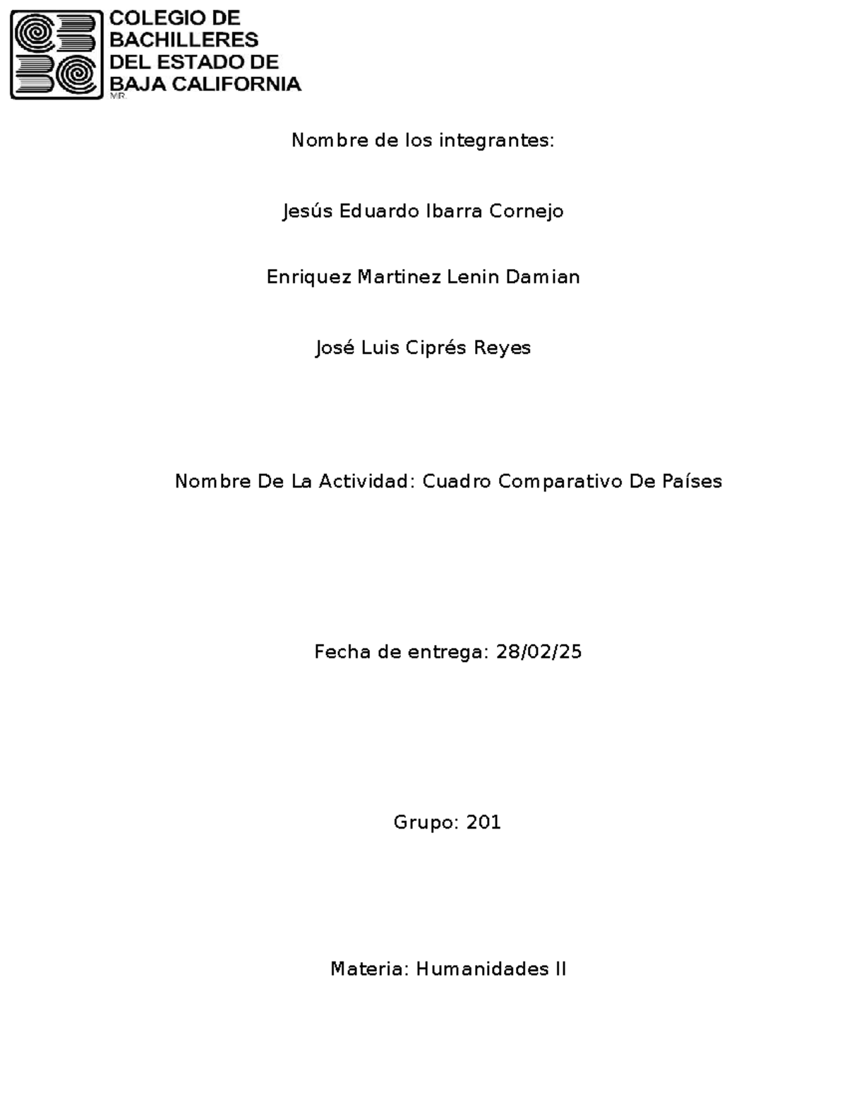 Portada humanidades 2 - 123 - Nombre de los integrantes: Jesús Eduardo ...