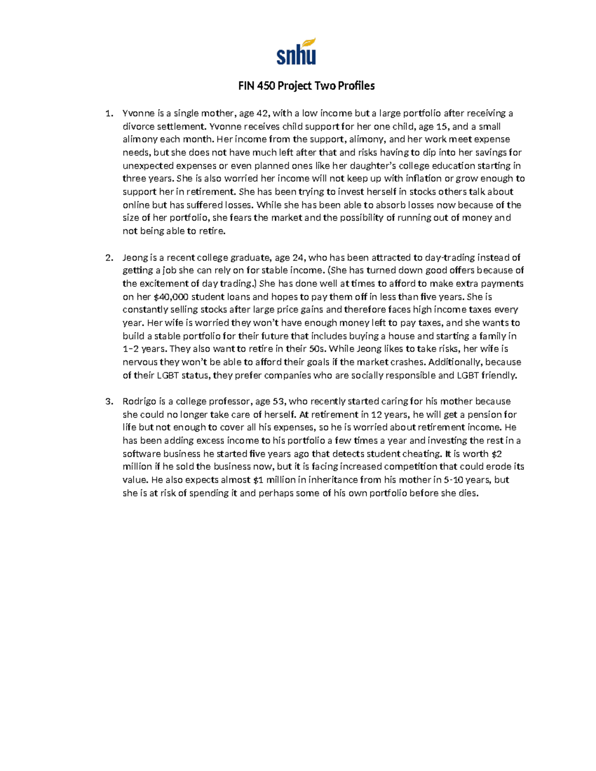 FIN 450 Project Two Milestones: Profiles of Financial Situations - Studocu