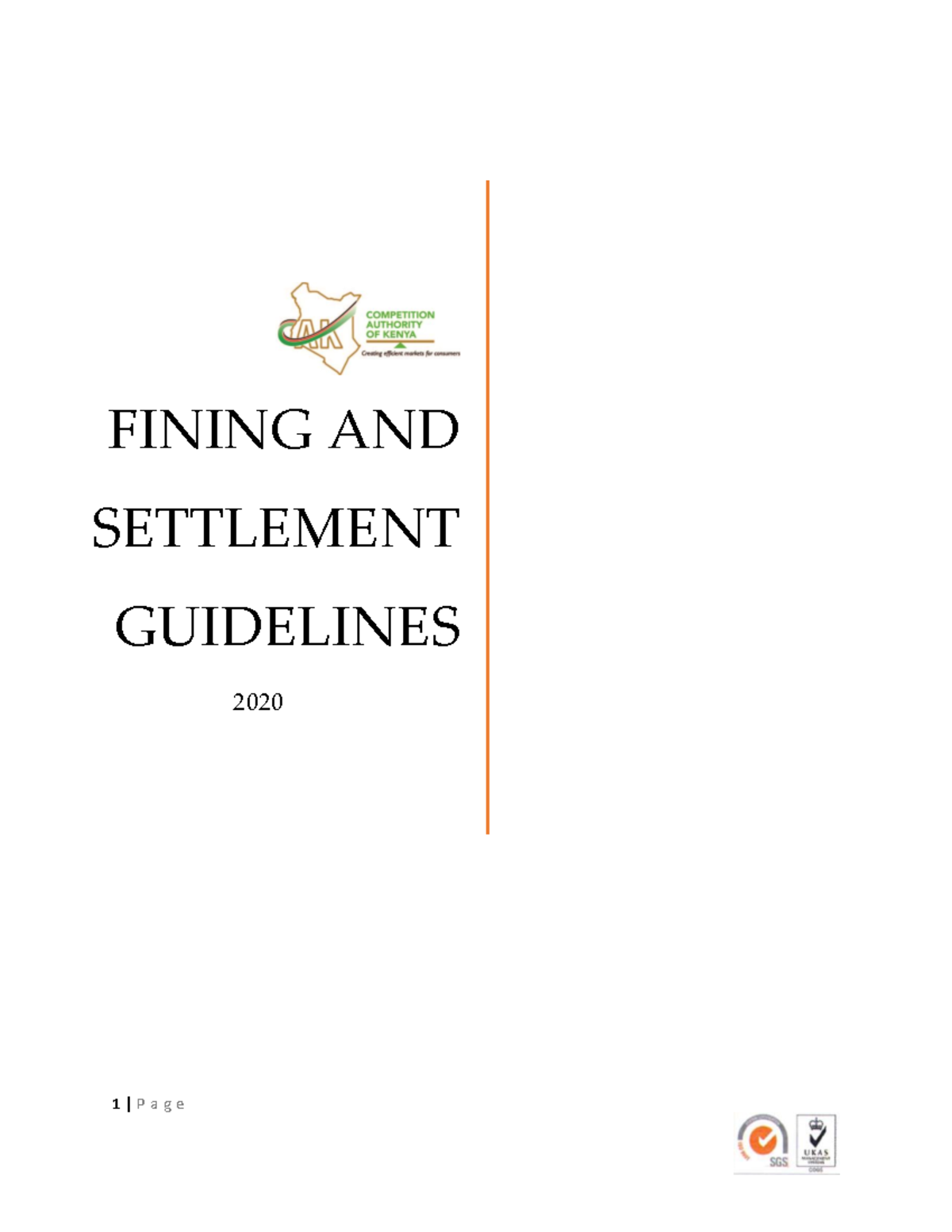 Fining and Settlement Guidelines - 12 of 2010 (the Act). The Guideline ...