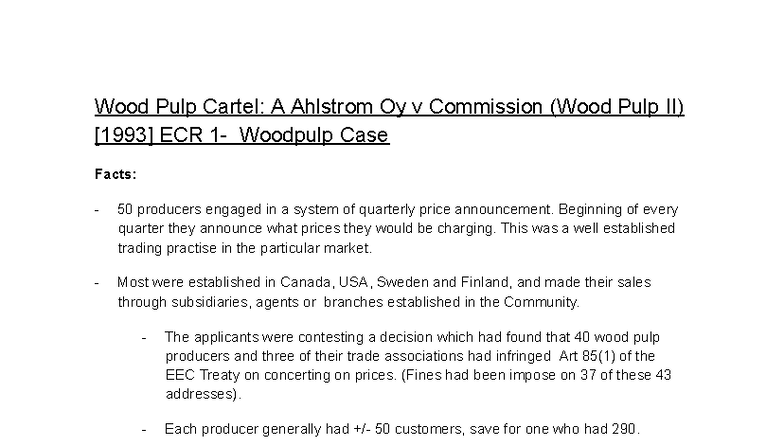 Case Summary: Wood Pulp Cartel - A Ahlstrom Oy v Commission (ECR) - Studocu