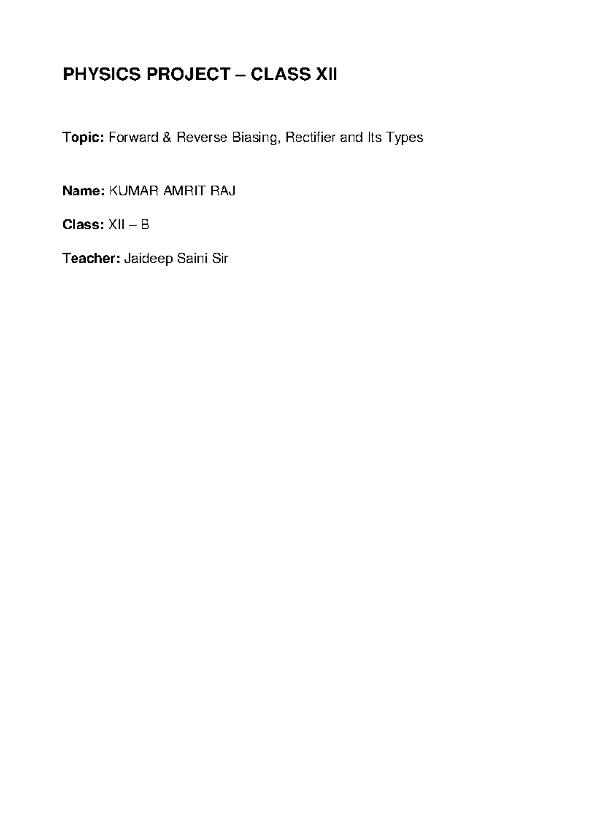 Final Class 12 Physics Project: Forward & Reverse Biasing of Rectifiers ...