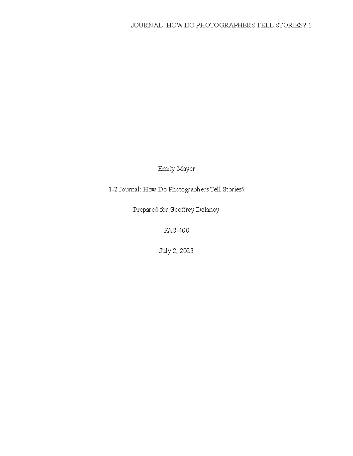 1-2 Journal: Exploring Visual Storytelling in Photography EM - Studocu