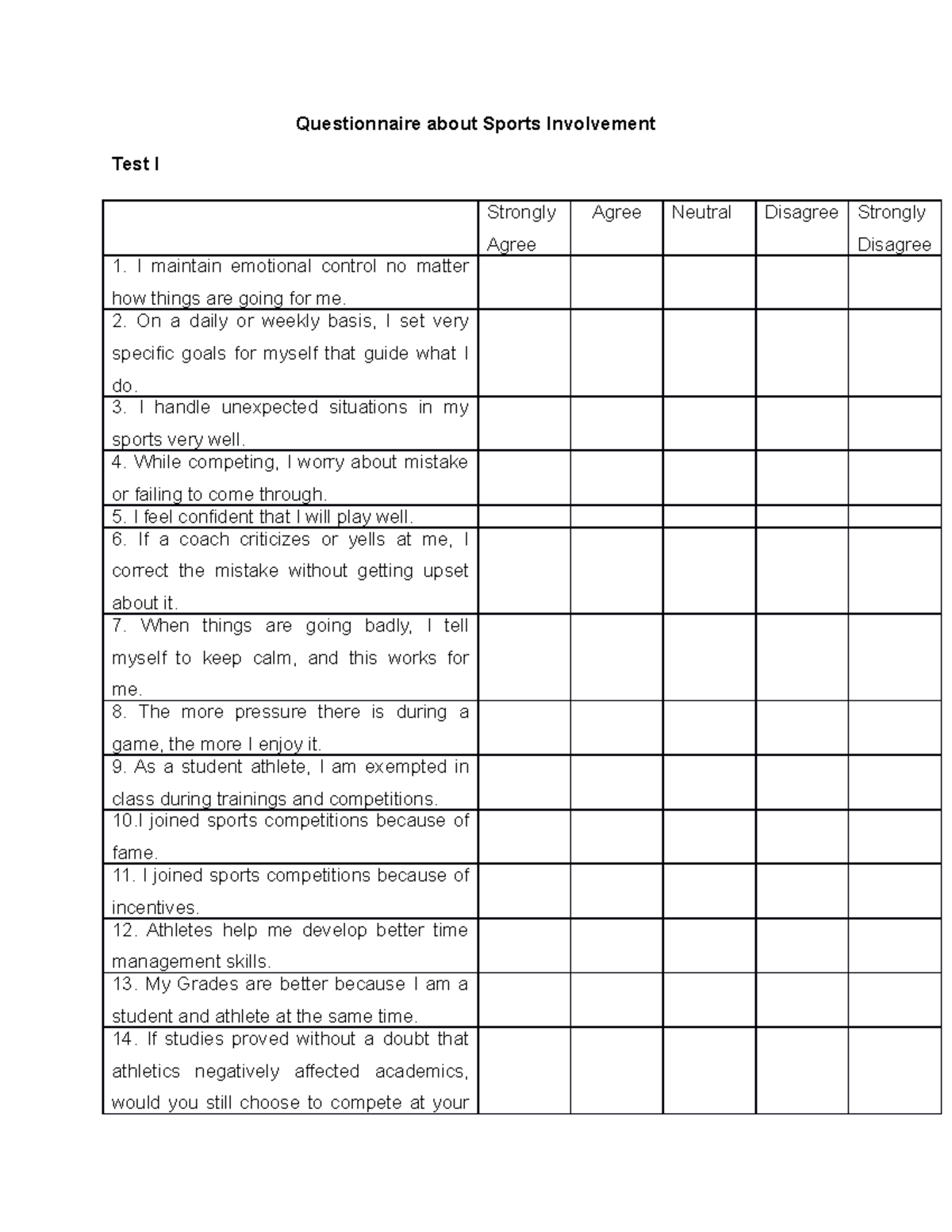 Questionnaire about Sports Involvement - On a daily or weekly basis, I ...