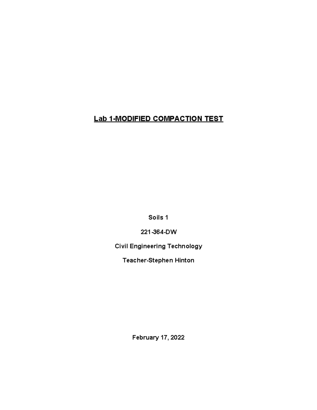 Soils 1 Lab 1 - Modified Compaction Test (221-364-DW) Documentation ...