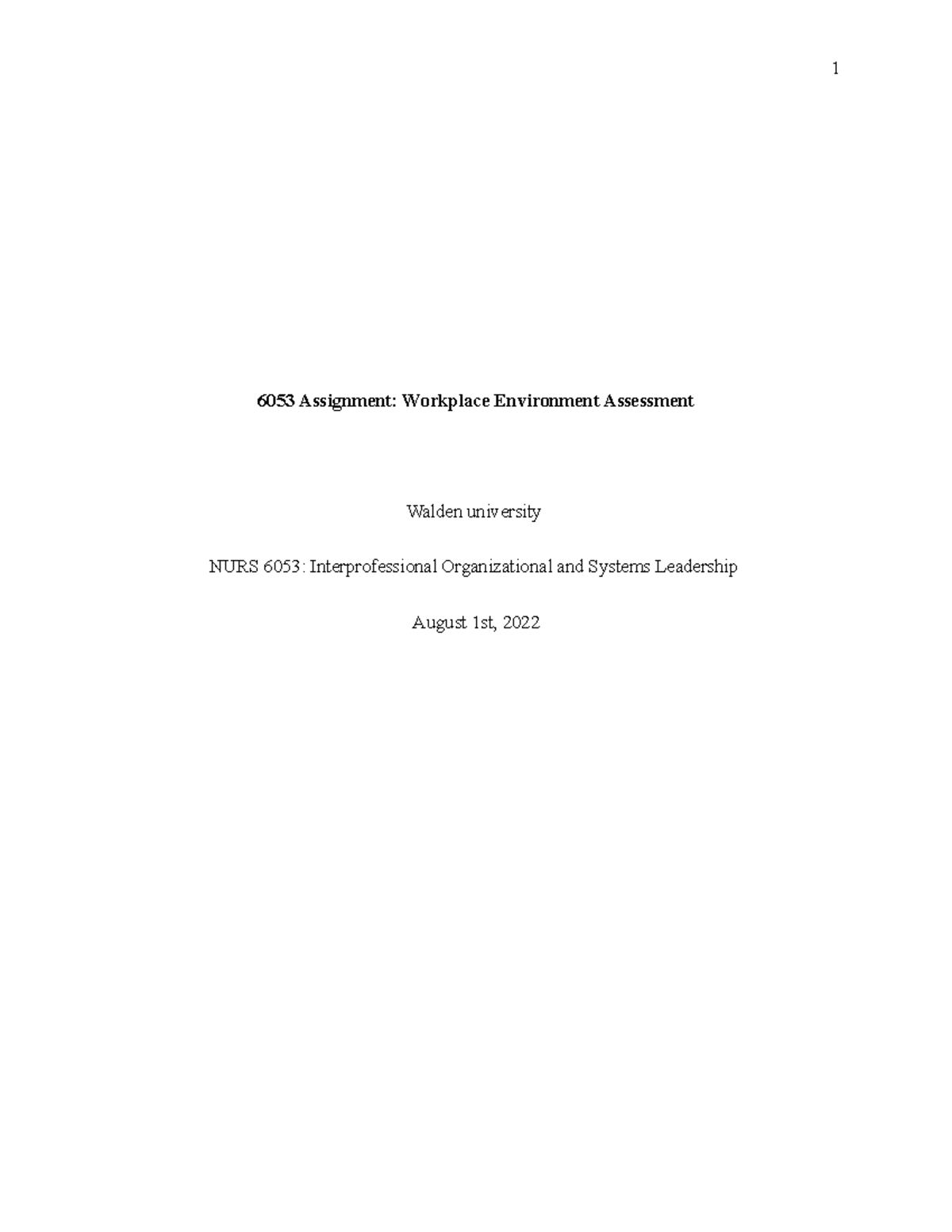 WK9 Assignment (6053) - Workplace Environment Assessment Report - Studocu