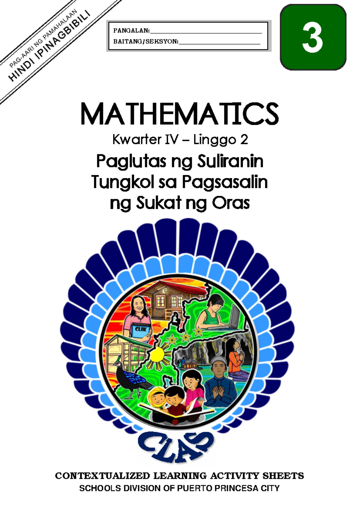 Math 3 Q4 CLAS 2: Pagsasalin ng Sukat ng Oras at Suliranin - Studocu