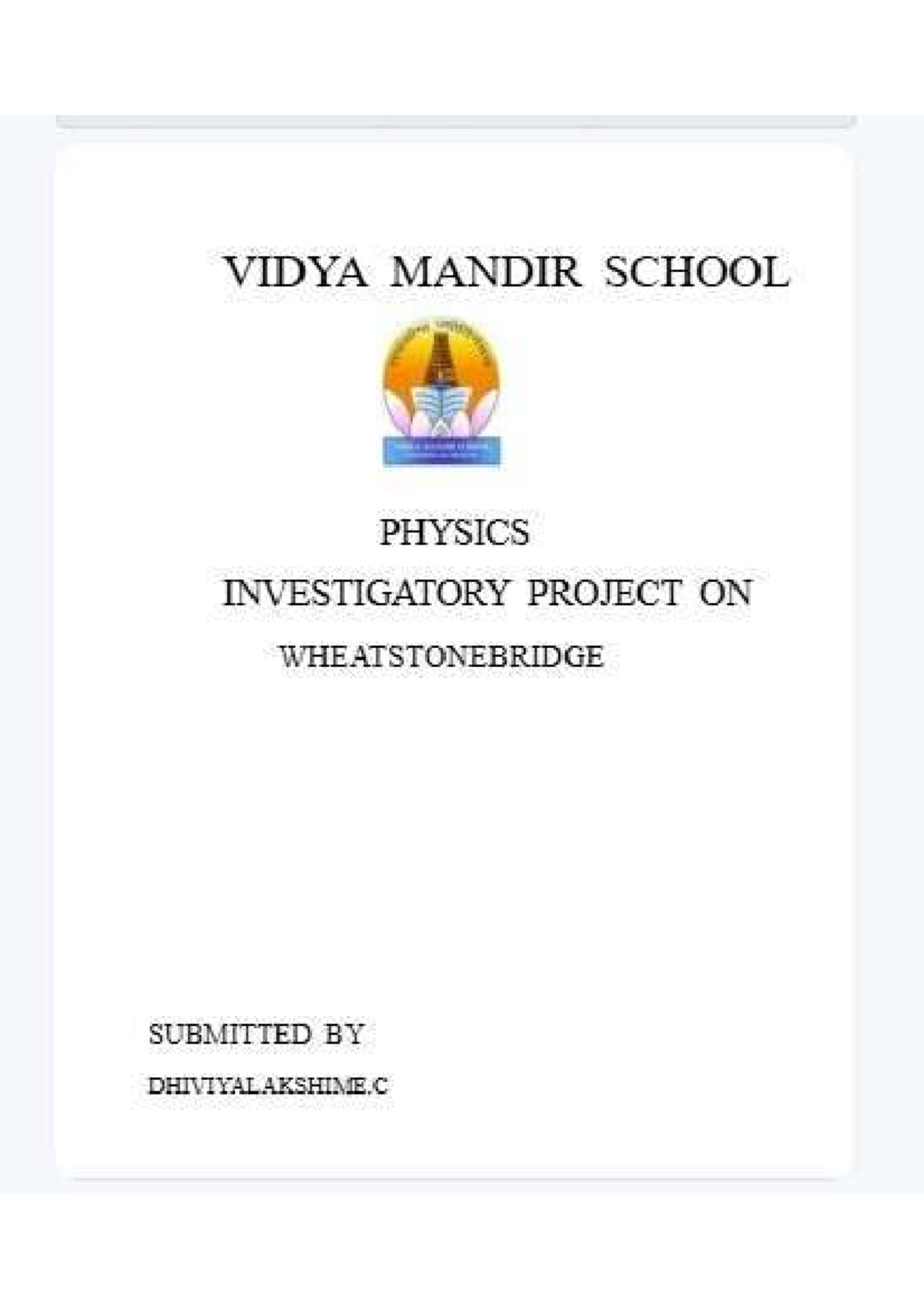 PHYSICS INVESTIGATORY PROJECT: WHEATSTONE BRIDGE (CLASS 12) - Studocu