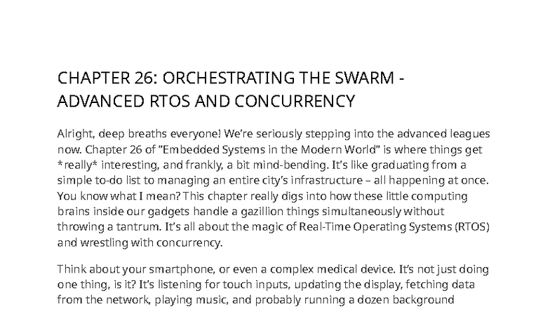 Embedded Systems in Modern Life - CHAPTER 26: ORCHESTRATING THE SWARM - ADVANCED RTOS AND - Studocu