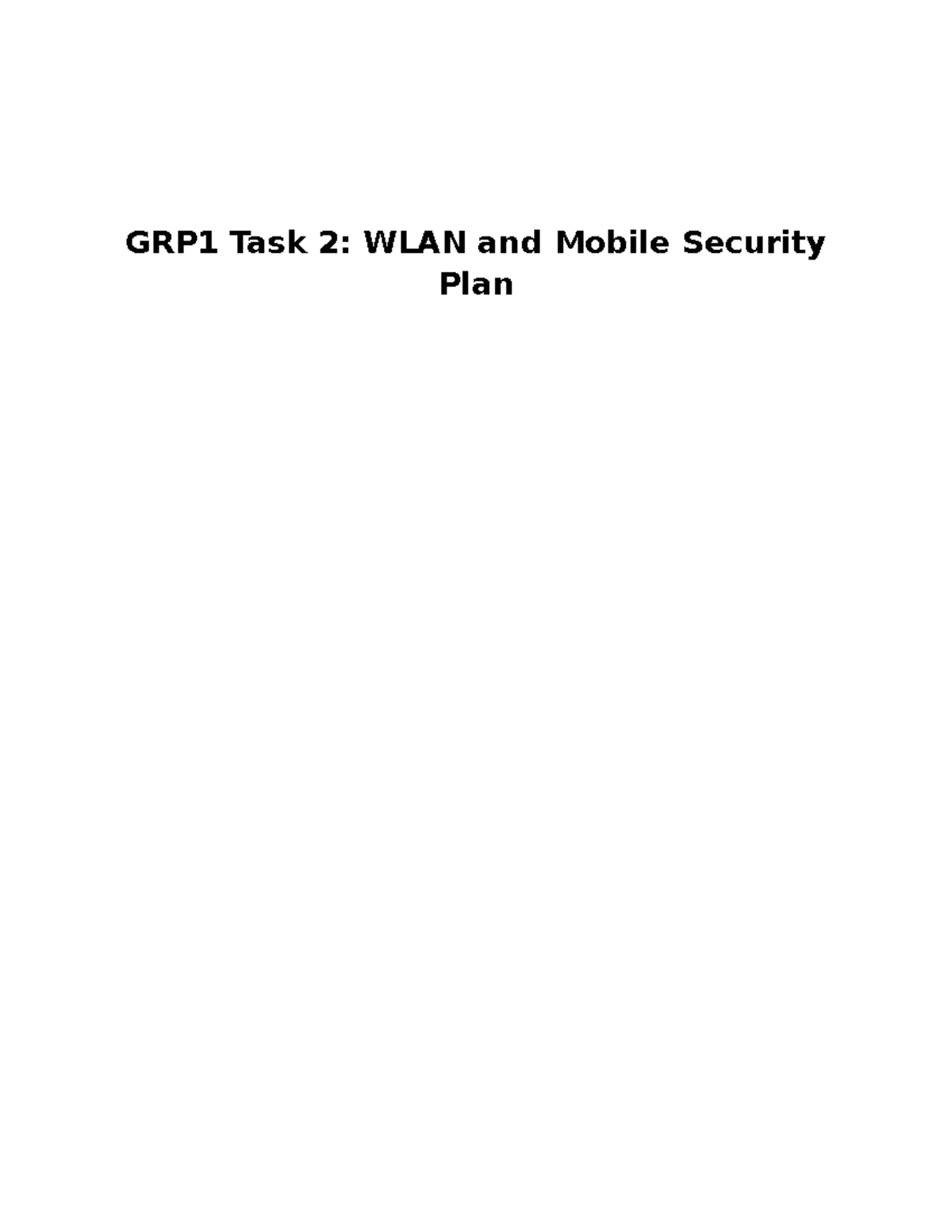 C844 - GRP1 Task 2: WLAN & Mobile Security Vulnerabilities and Mitigation - Studocu