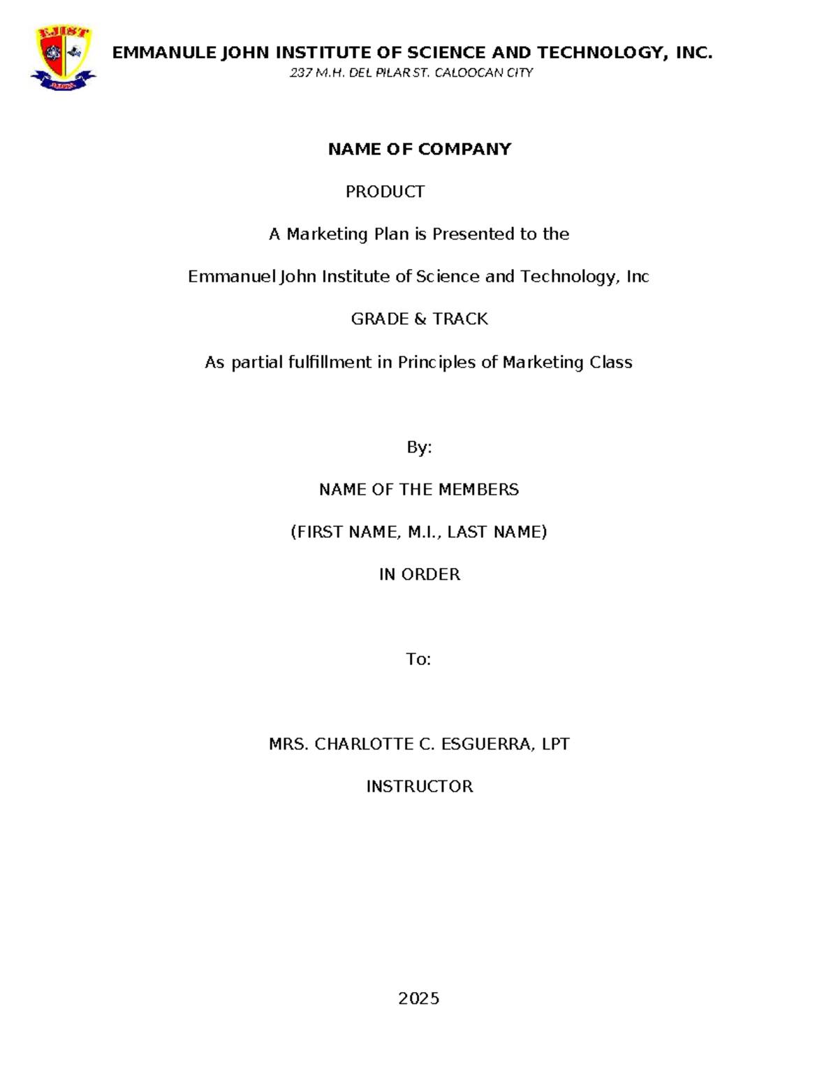 Marketing Plan Outline for EMMANUEL JOHN INSTITUTE OF SCIENCE AND ...