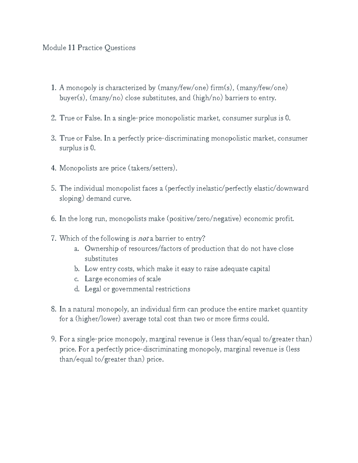 Module 11 Practice Questions on Monopoly Concepts - Fall 2022 - Studocu