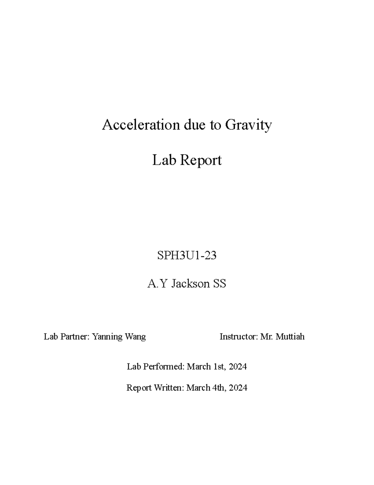 Lab Report Acceleration due to Gravity Lab - Acceleration due to ...