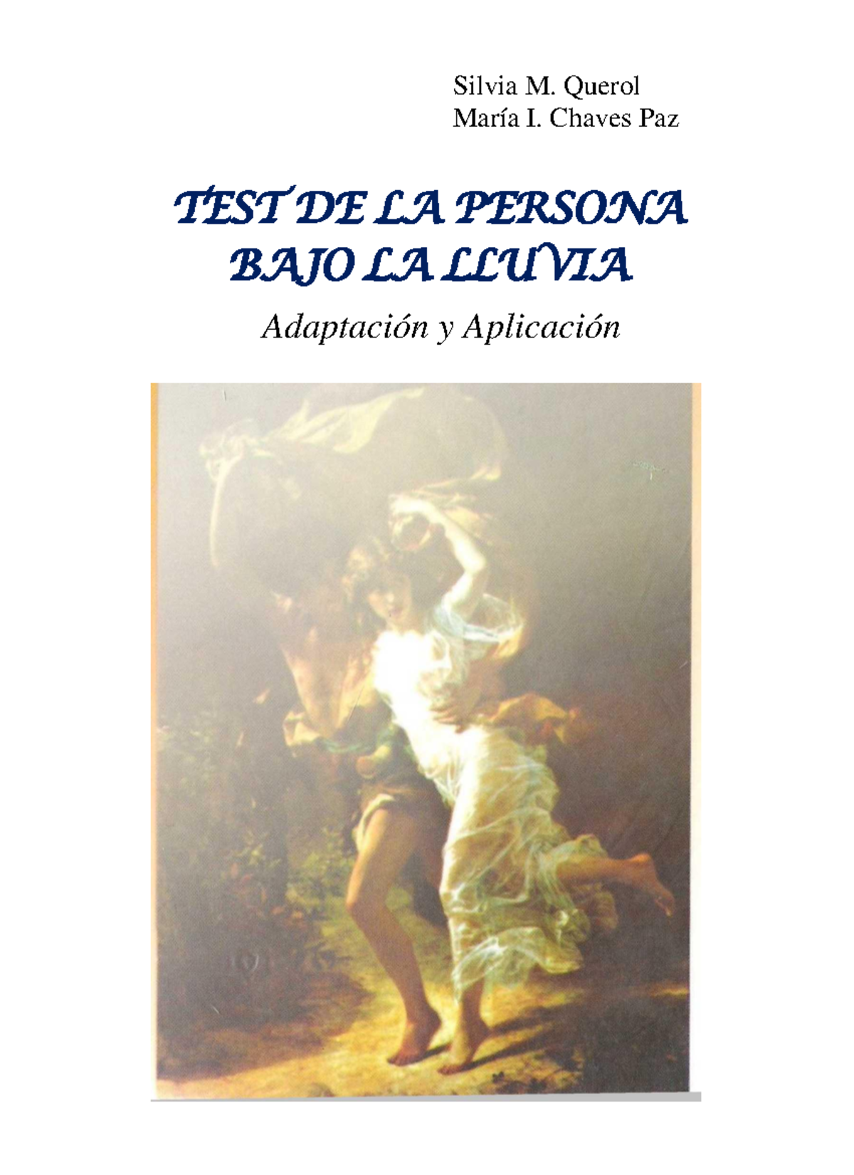 Test de la Persona Bajo la Lluvia: Adaptación y Resultados en ...