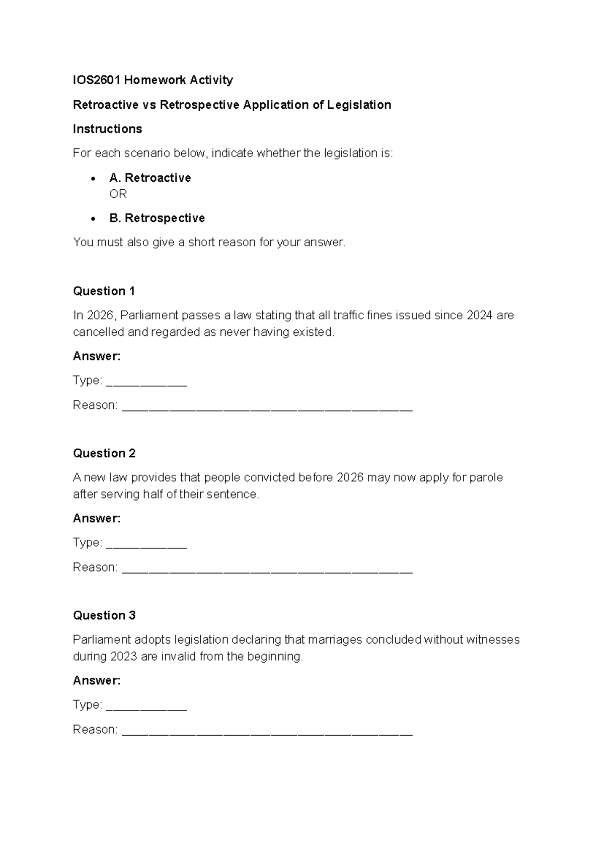 IOS2601 Homework - Retroactive vs Retrospective Legislation Analysis ...